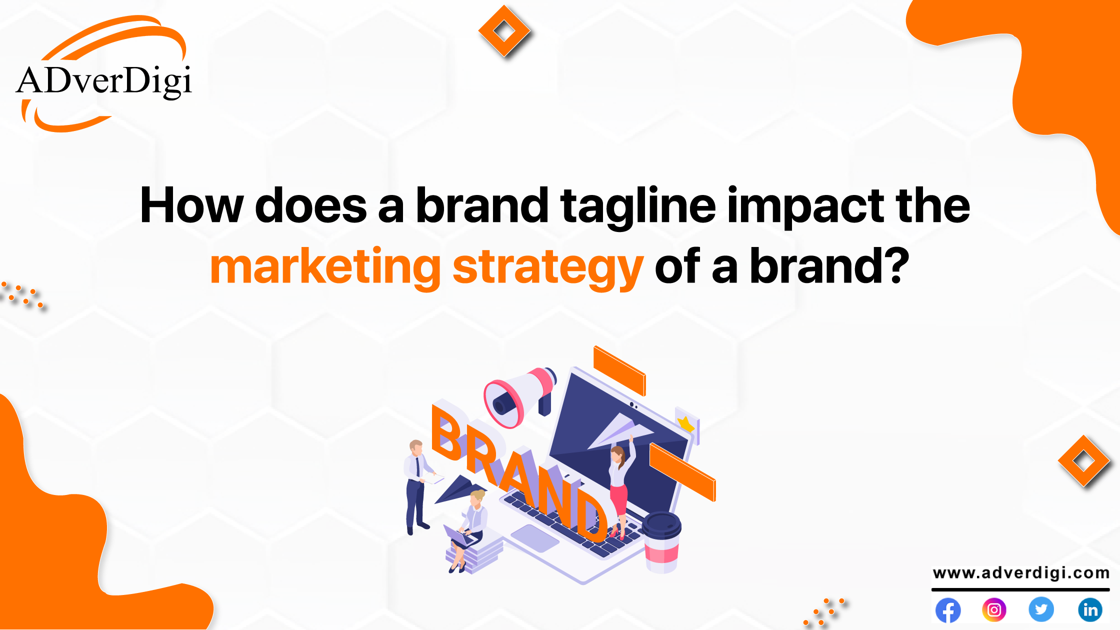 How does Brand Tagline Impact Marketing | ADverDigi